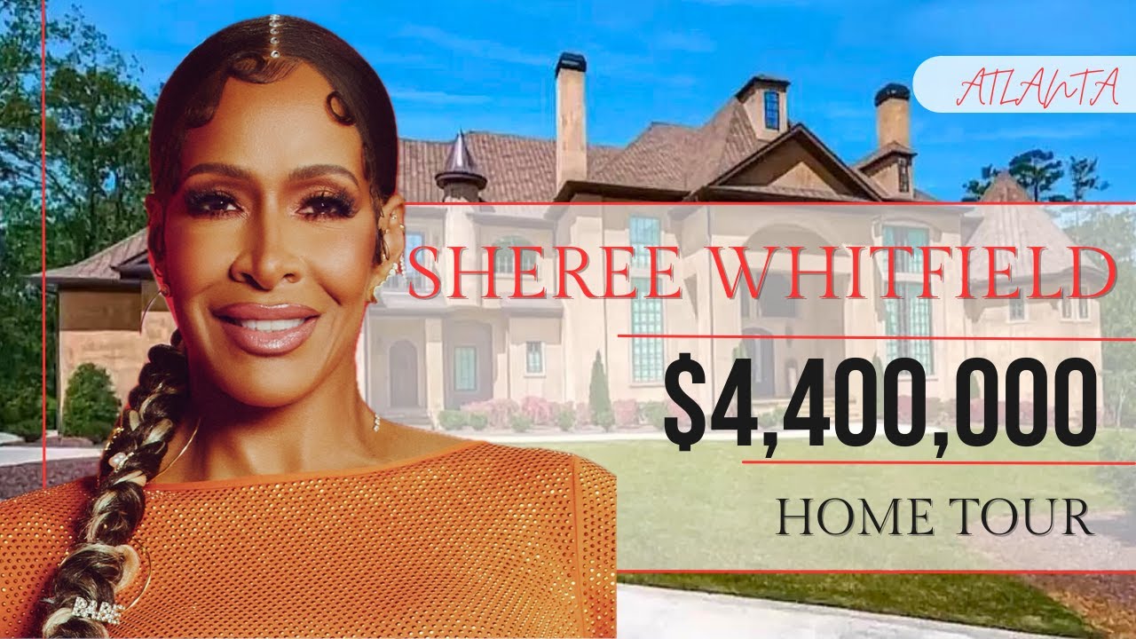 SHEREE WHITFIELD MEGA MANSION TOUR | $4,400,000 | ATLANTA DREAM HOME ...