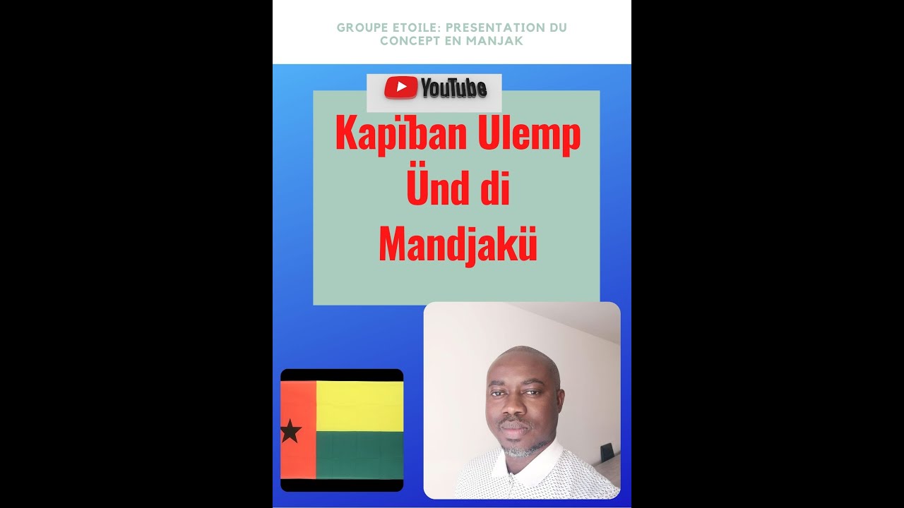 Présentation du concept en Manjak - YouTube