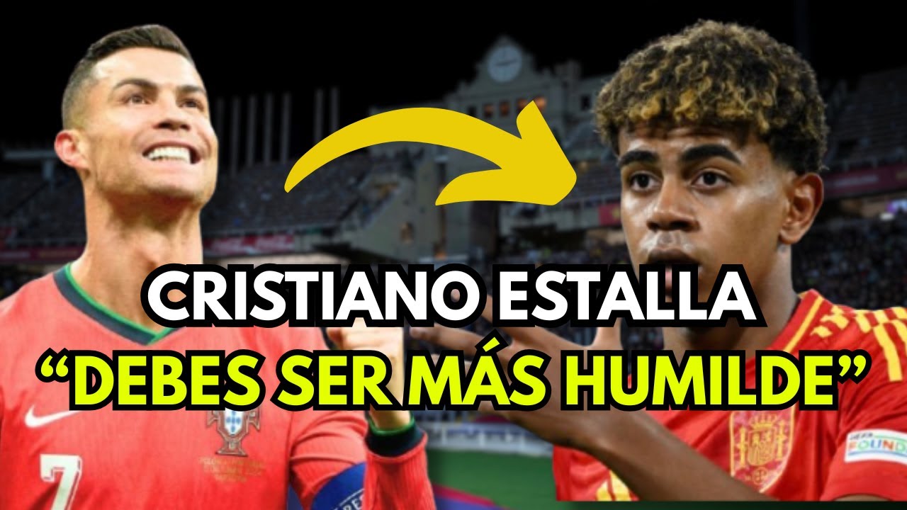 CRISTIANO RONALDO ESTALLA CONTRA LAMINE YAMAL: "DEBES SER MÁS HUMILDE ...