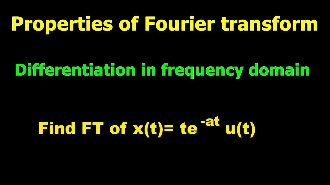 Differentiation in frequency domain II Fourier transform - YouTube