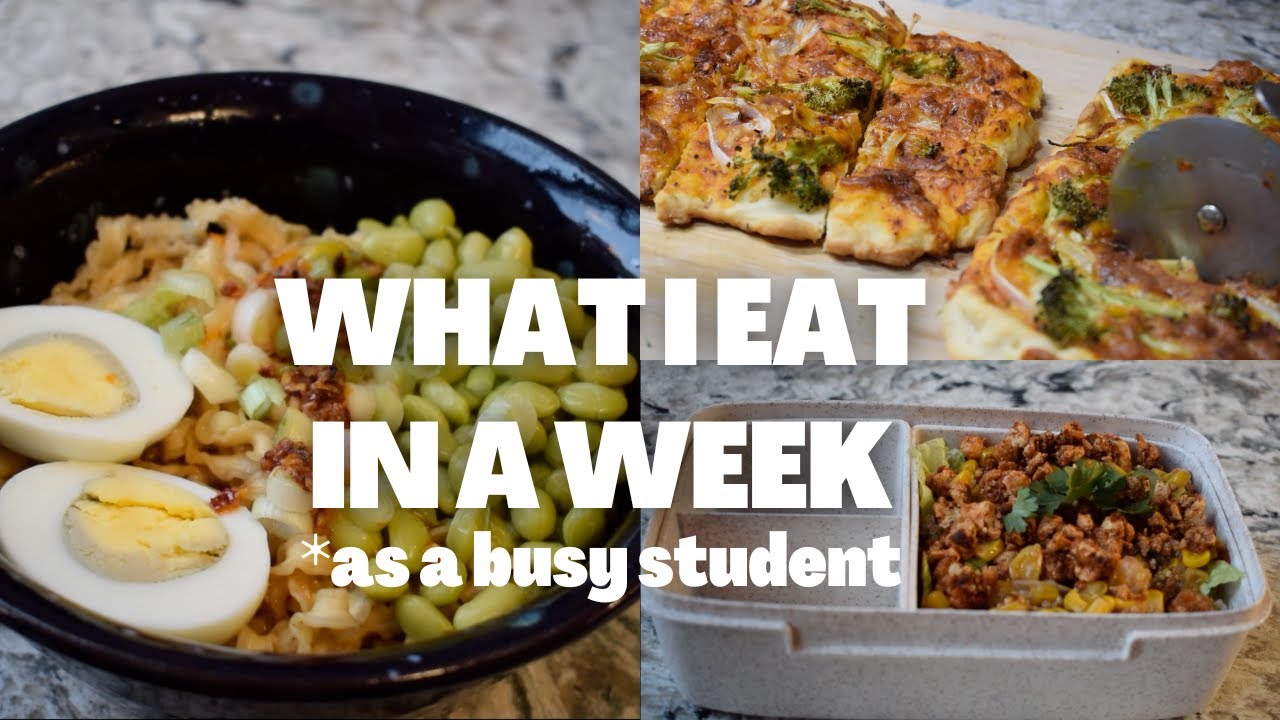 what I eat in a week as a BUSY student (vegetarian, meal prep, on the ...