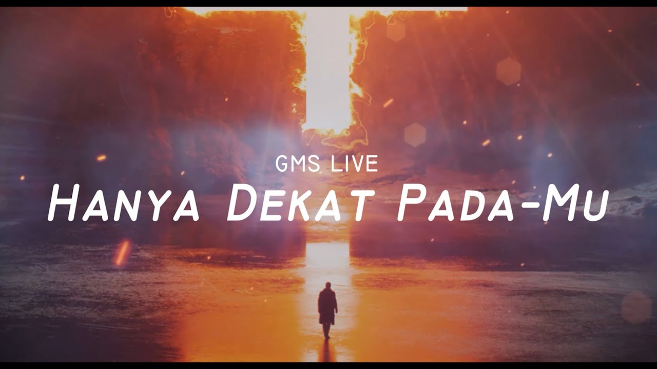 GMS Live - HANYA DEKAT PADA-MU Karaoke - YouTube