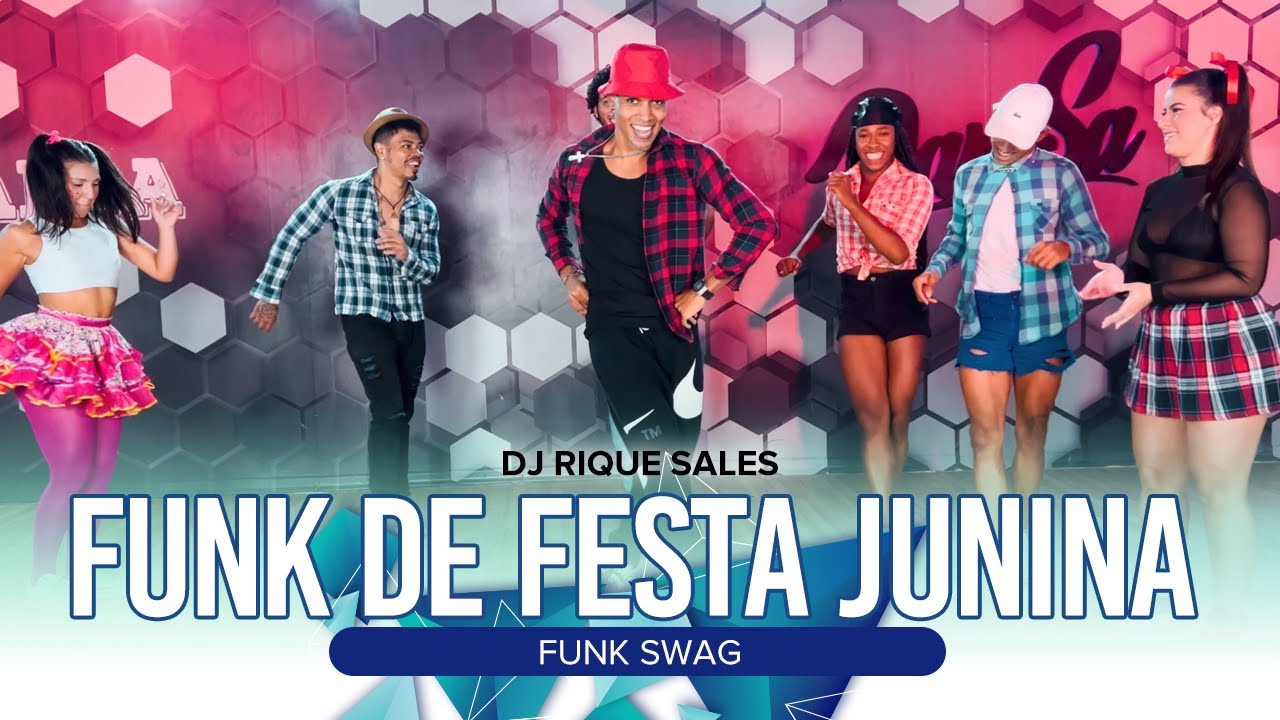Funk Swag - Dj Rique Sales - Funk de Festa Junina (Prof Jonas Emanuel ...