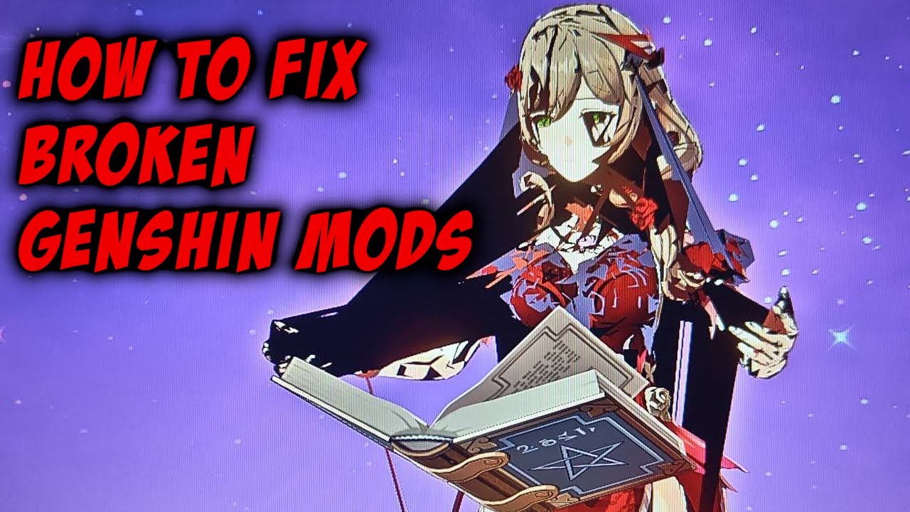 How To Fix Broken Genshin Mods | Genshin Impact - YouTube
