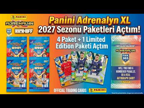 Panini Adrenalyn XL 2027 Sezonu Paketleri Açtım! 4 Paket + 1 Limited Edition Paketi Açtım