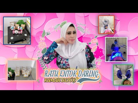 Rumah Detox Ratu Entok Daring Tutorial. Belajar Dan Belajar Agar Terbaik.