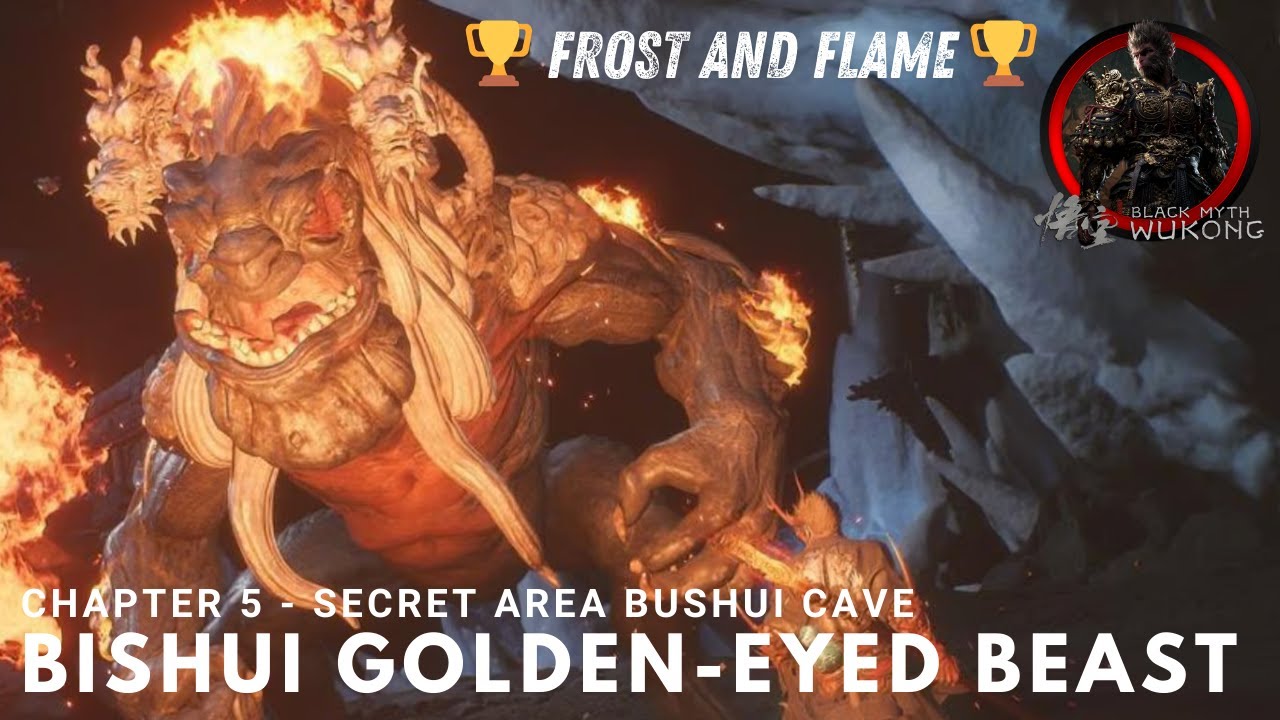 Black Myth: Wukong | Bishui Golden-Eyed Beast Secret Boss | Chapter 5 ...