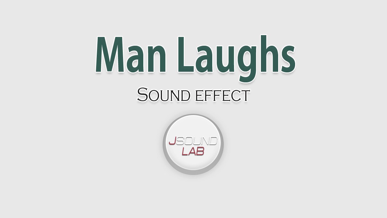 Man Laughs | Sound Effects | Human Sounds | Mans Sounds | Laugh Sounds ...