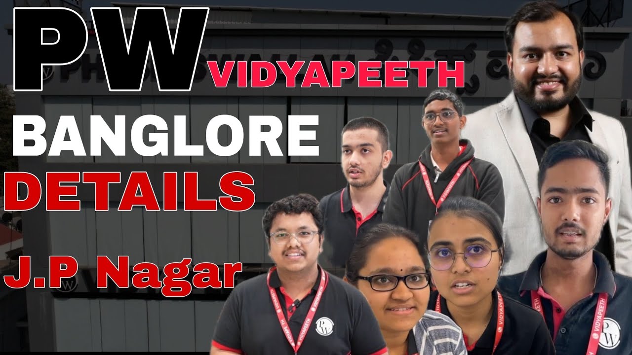 PHYSICS WALLAH VIDYAPEETH BANGLORE CAMPUS TOUR|HOW IS PW OFFLINE ...