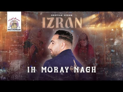 Soufian Azoum - Ih Moray Nagh \