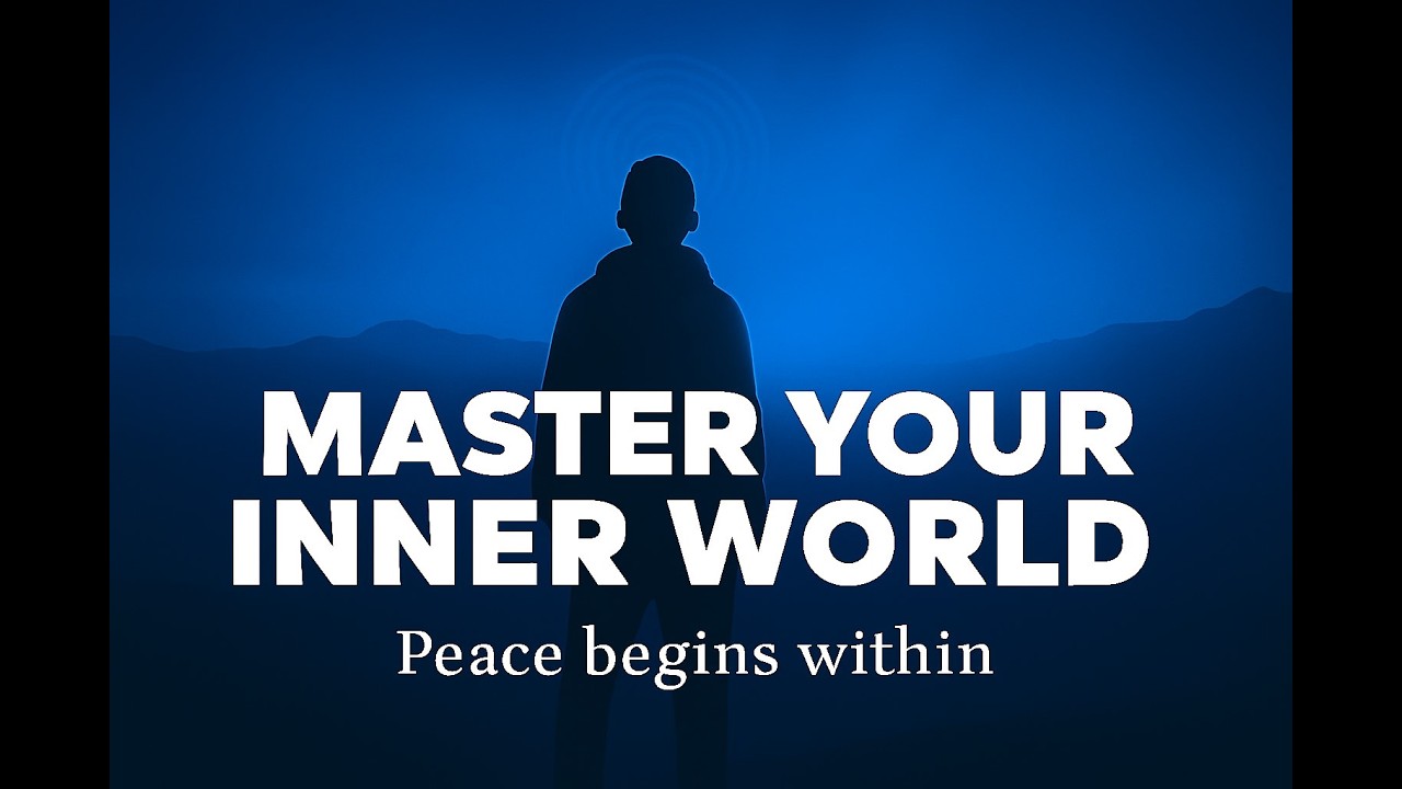 Master Your Inner World : The Stoic Path to Peace and Power - YouTube