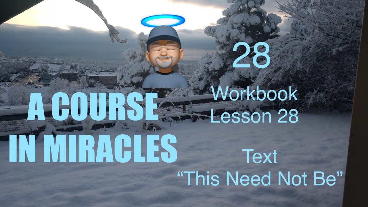 A Course in Miracles-Lesson 28 - YouTube