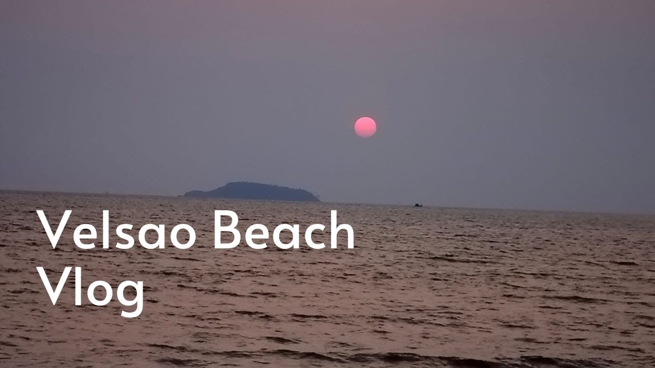 An Evening At The Velsao Beach | Sunset 😍 #minivlog #Velsaobeach ...
