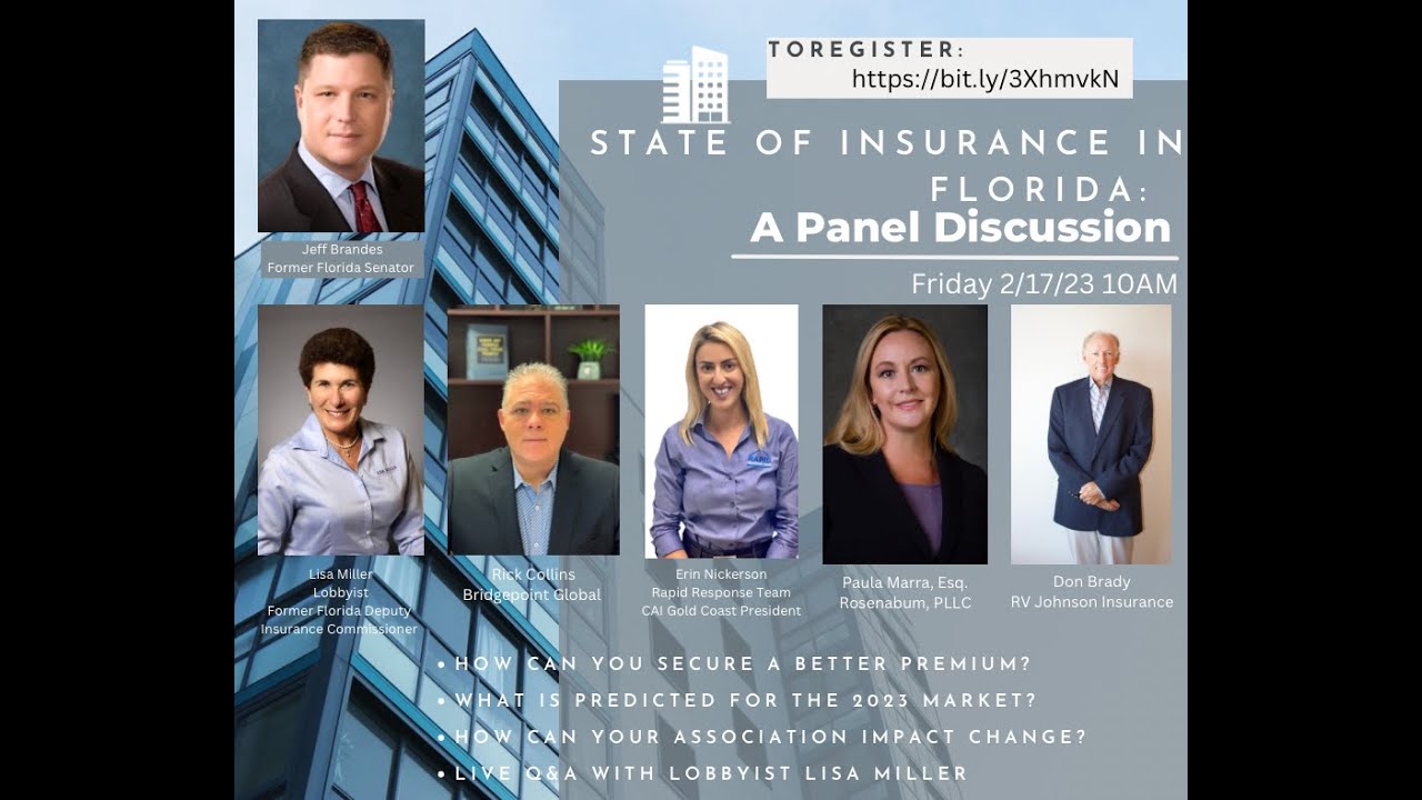 State of Insurance in Florida 2/17/23 Panel Discussion Rosenbaum PLLC ...