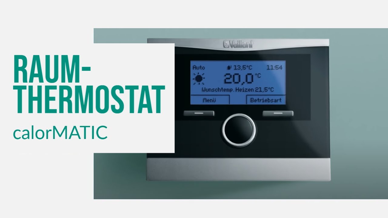 Raumthermostat calorMATIC | Vaillant - YouTube