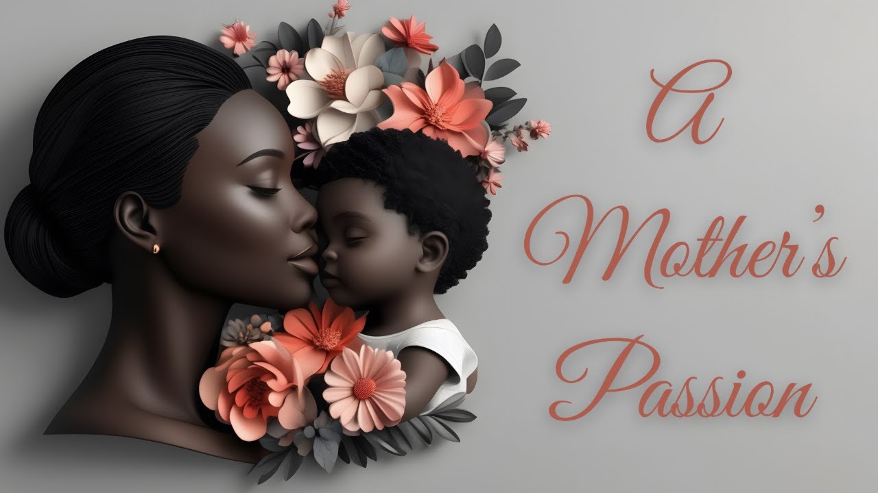 A Mother’s Passion | Rev. Reginald Tuggle - YouTube