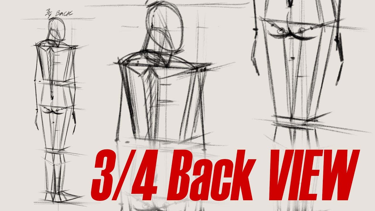 Figure Drawing Tutorial Pt10 (3/4 Back View) - YouTube