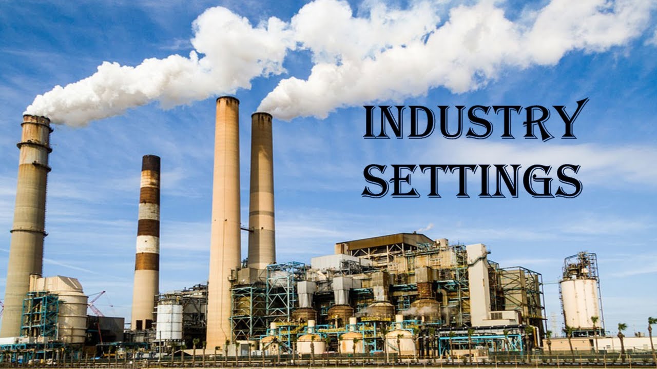 Industry Settings - YouTube