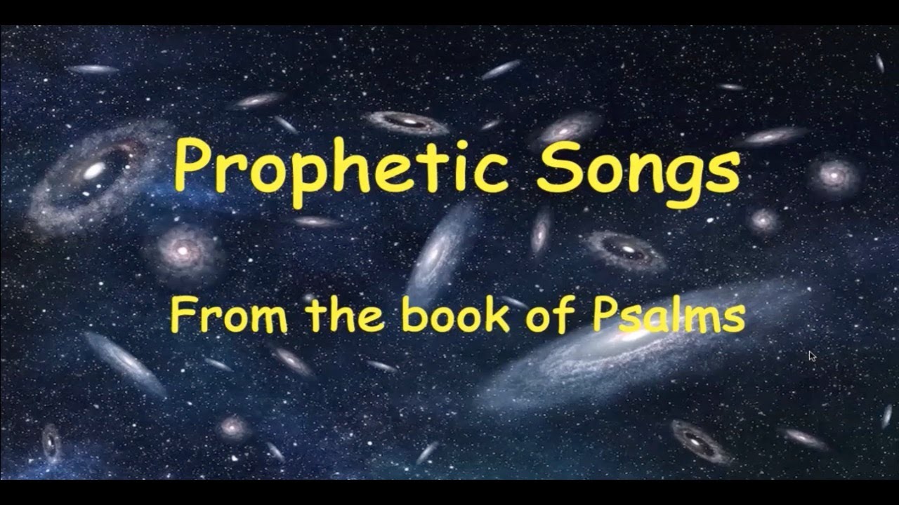 Prophetic Songs from the Book of Psalms - YouTube