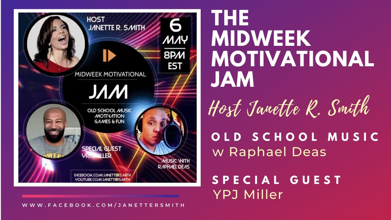 Midweek Motivational Jam 004 - Guest | YPJ Miller - YouTube