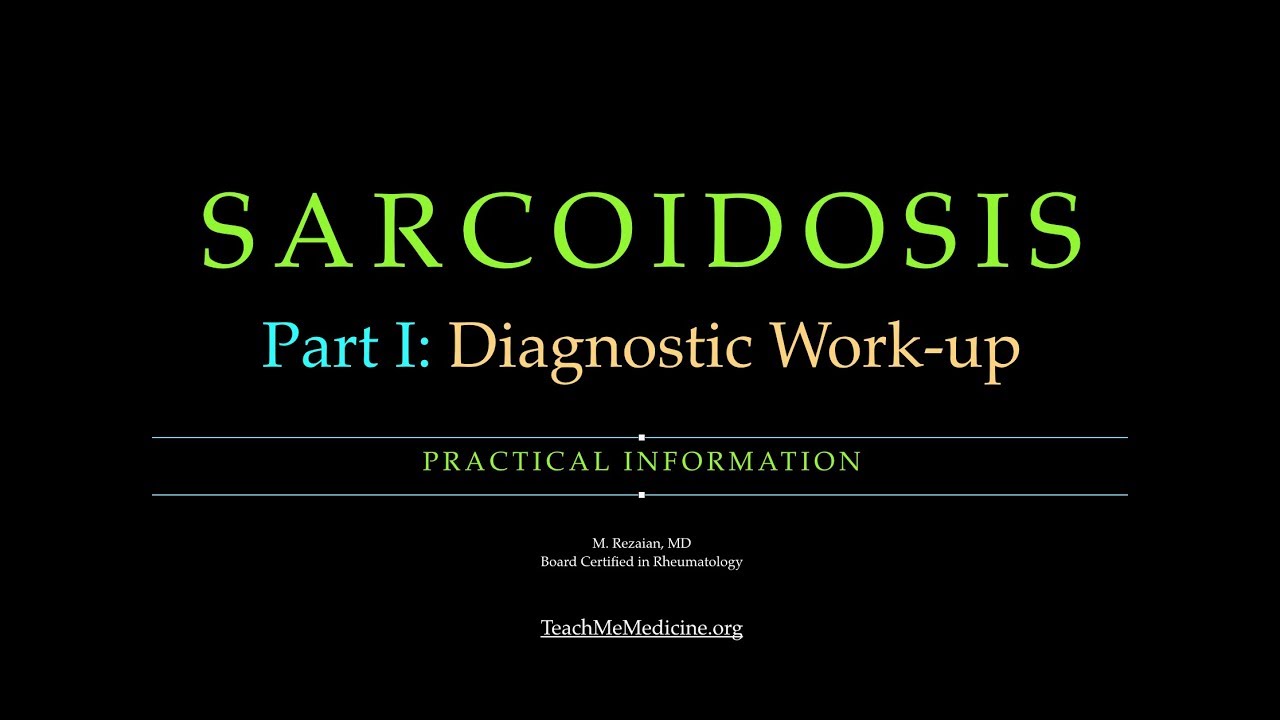 Sarcoidosis Part I: Diagnostic Work-up - YouTube
