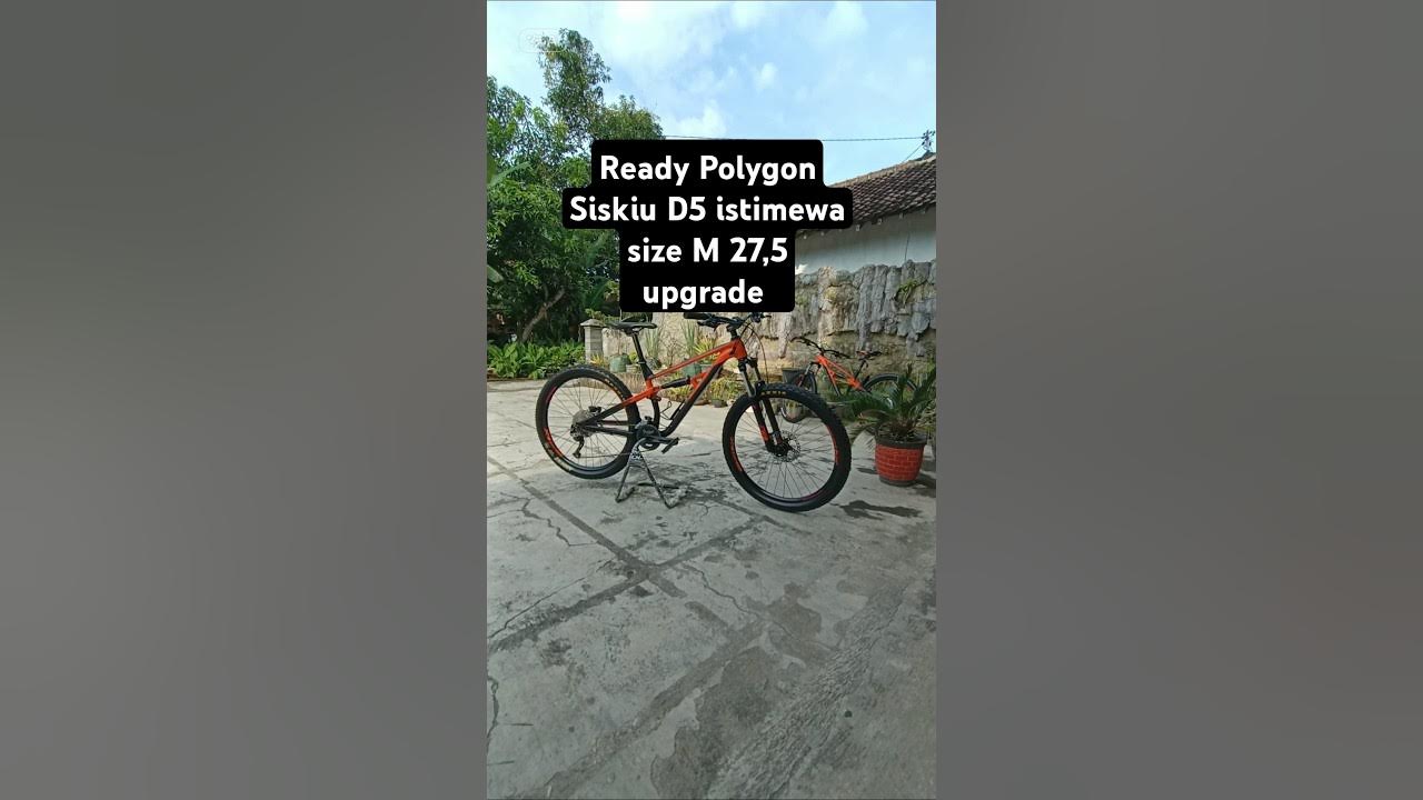 Ready Polygon Siskiu D5 2020 size M 27,5 upgrade sesuai di video #forsale #polygon #fyp - YouTube