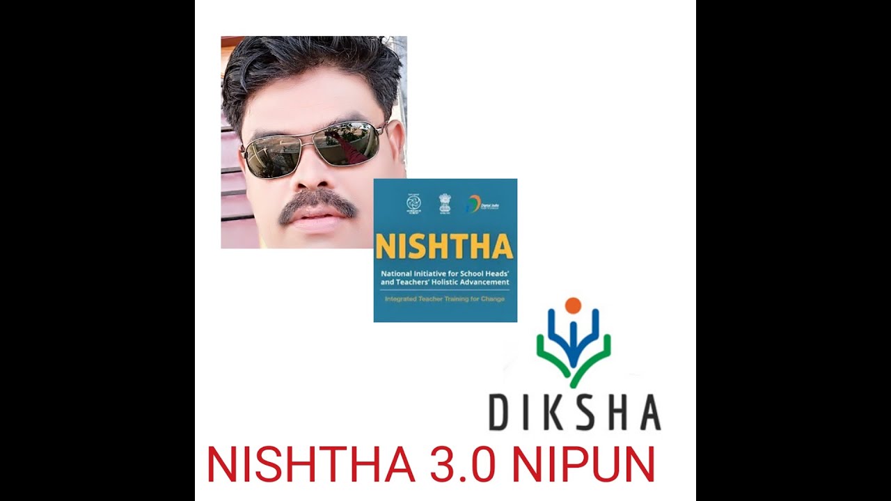 NISHTHA 3.0 its a training for primary school teachers an introduction ...