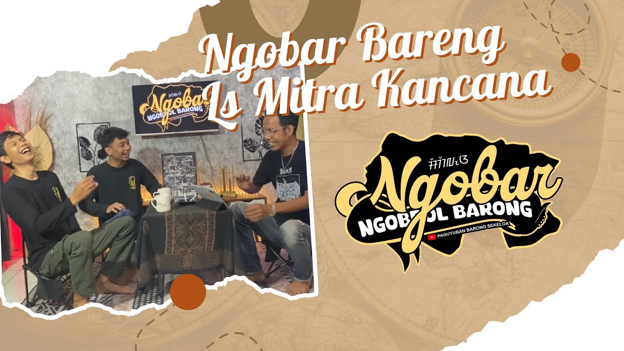 NGOBAR Episode 7 Bersama Lingkung Seni Mitra Kancana Lebak Gede Bandung ⁉️ - YouTube