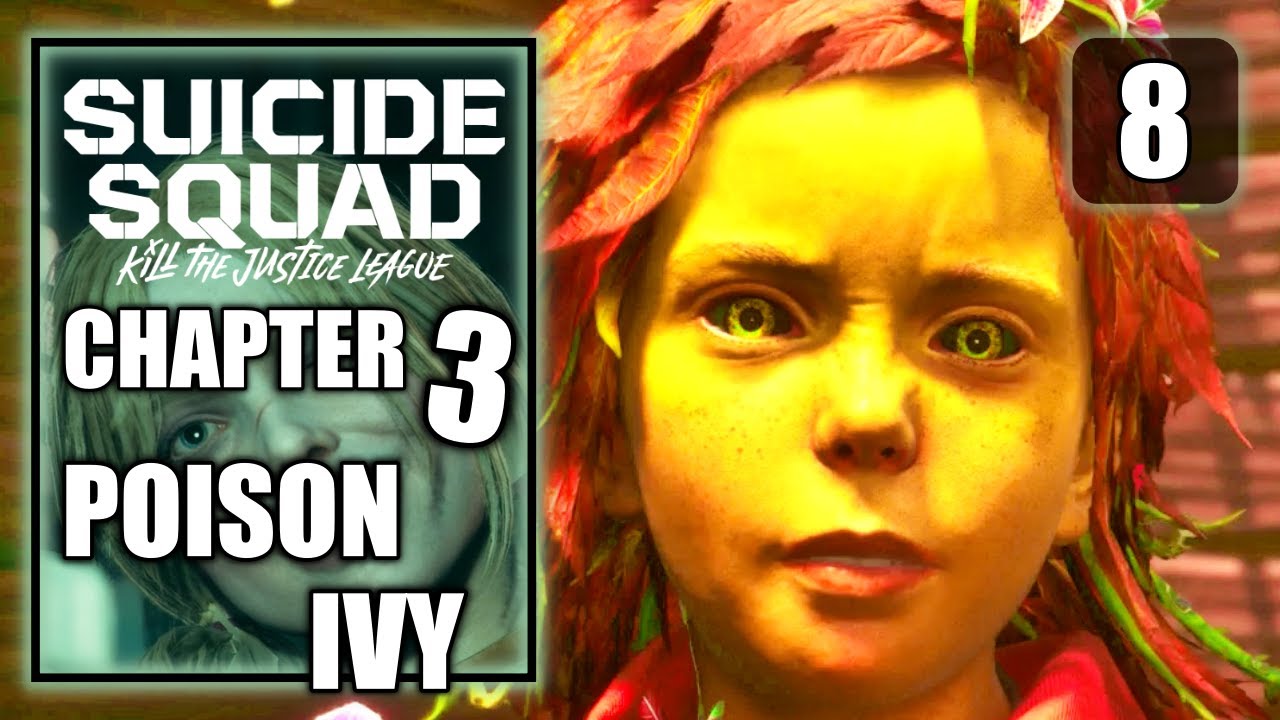 Suicide Squad Kill the Justice League - Where’s Ivy - Gone to ground ...
