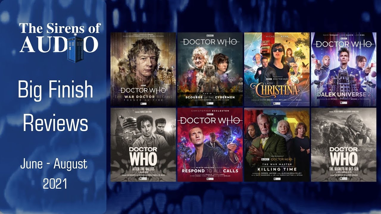 Reviews - Big Finish Releases - June - August 2021 // Doctor Who : The ...