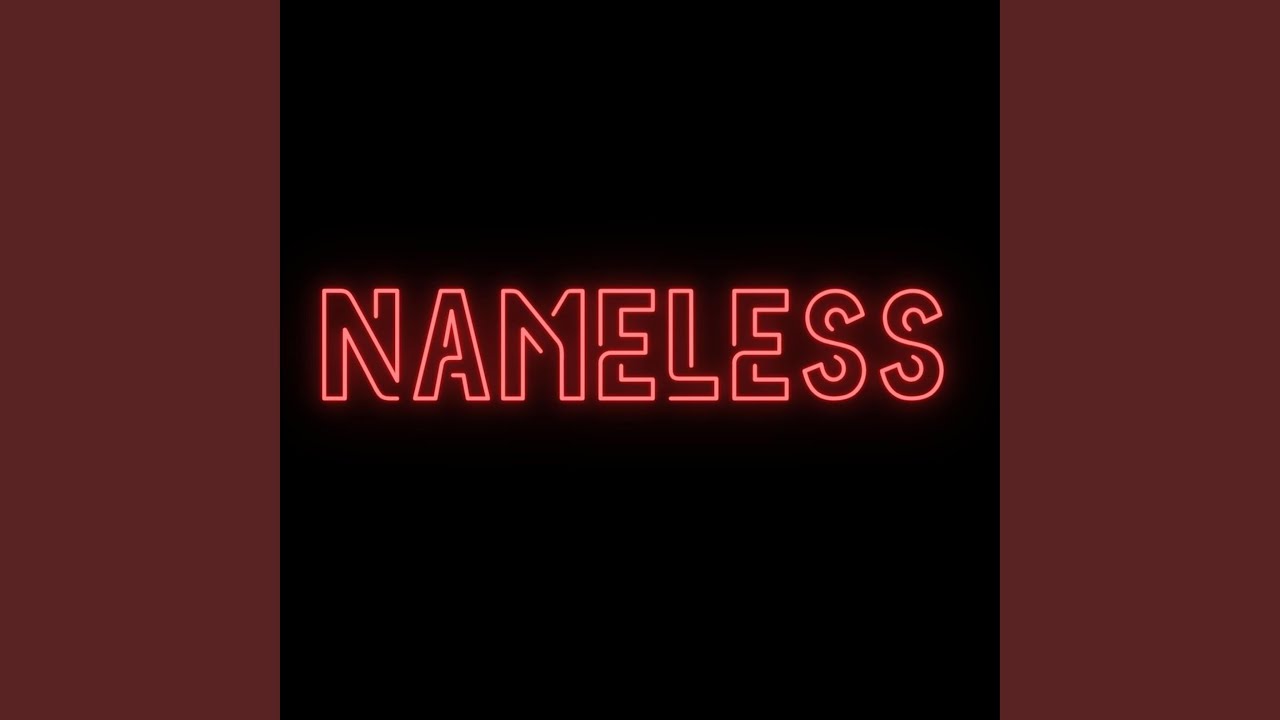 Nameless - YouTube
