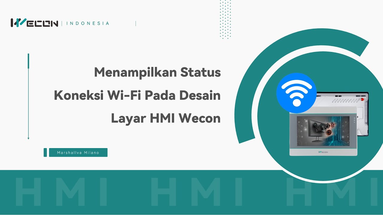 Wecon HMI || Menampilkan Status Koneksi Wi-Fi Pada Desain Layar HMI ...