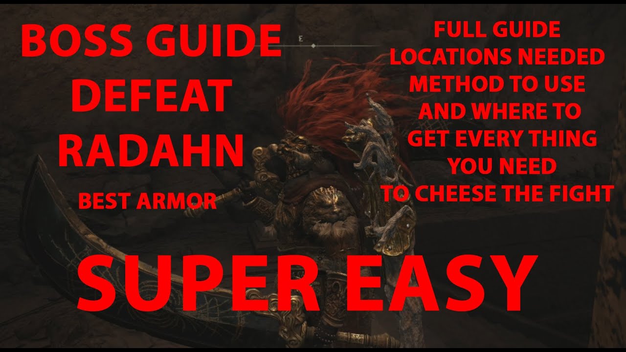 ELDEN RING SUPER EASY RADAHN BOSS GUIDE. HOW TO EASILY DEFEAT RADANH ...
