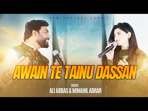 Awain Te Tainu Dasan | Ali Abbas | Punjabi Folk 2023 | Tribute to Ghulam Ali & Krishna Kavita Murti