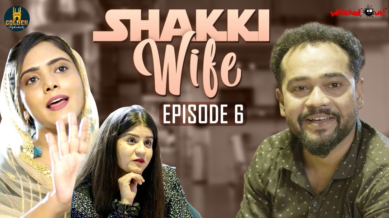 Shakki Wife | Episode 6 | Cute Couple Comedy Videos | Hyderabadi Comedy ...