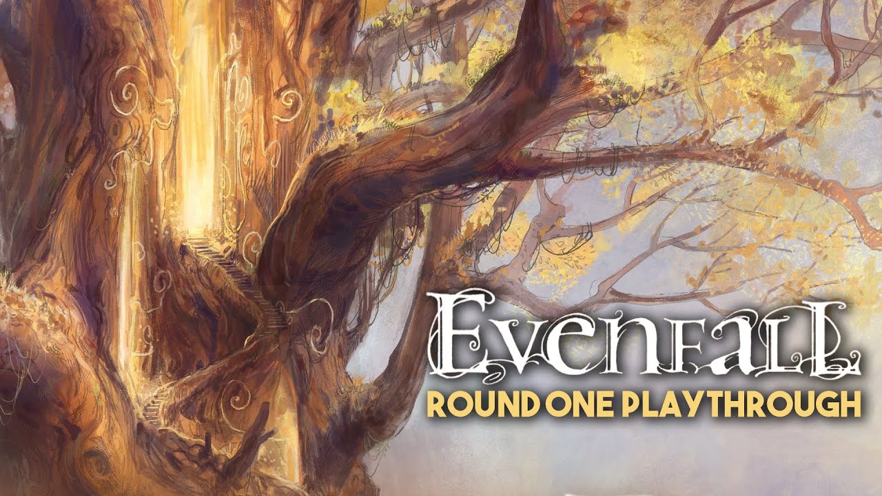 Evenfall - Round One Playthrough SEE UPDATE🧐 - YouTube