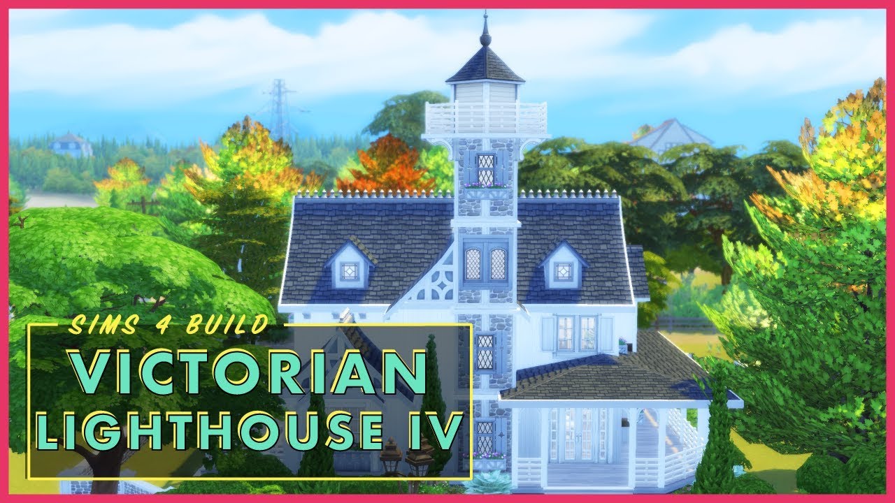 Victorian Lighthouse IV // 033 [Sims 4 House Build] - YouTube