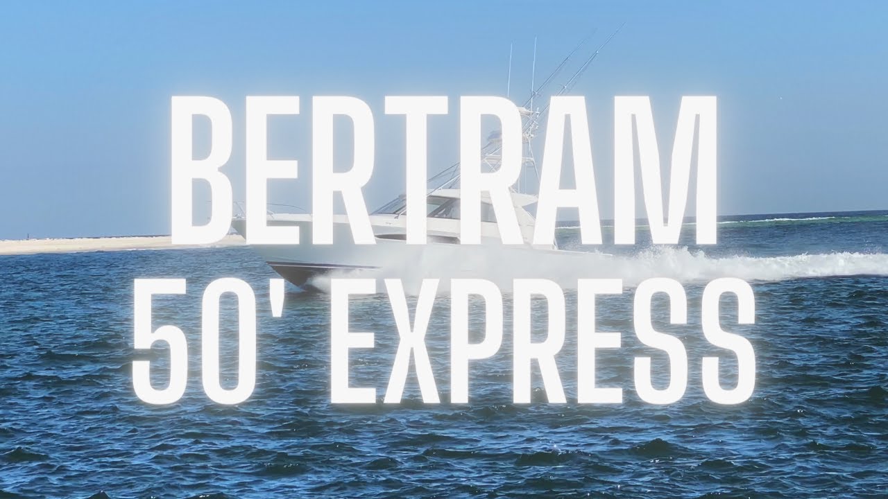 Bertram 50' Express | Walk Through Tour - YouTube