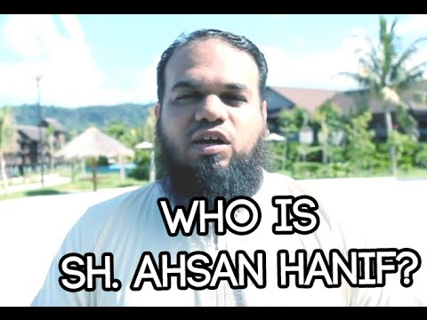 Sh. Navaid Aziz - Who is Sh Ahsan? - YouTube