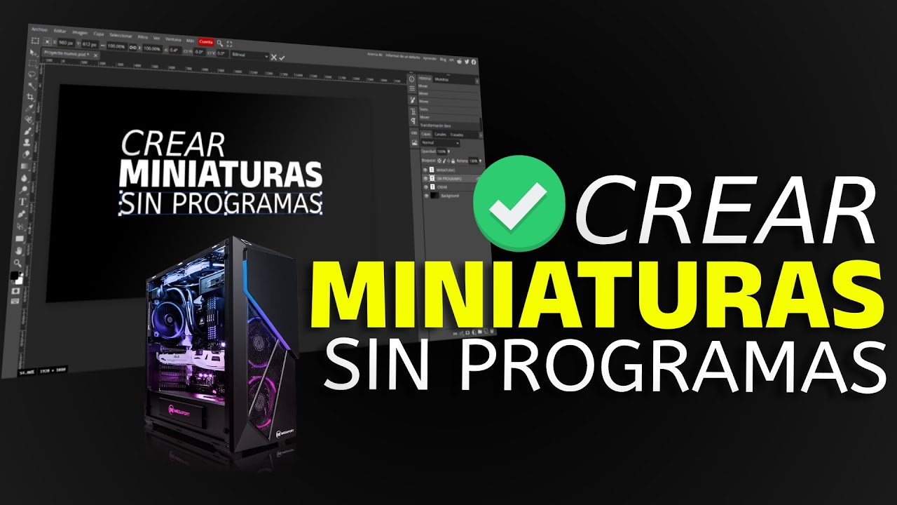 Crear MINIATURAS para YOUTUBE Sin Programas 🔴 - YouTube