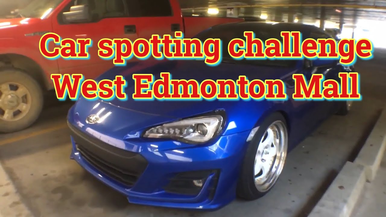 West Edmonton Mall Car Spotting Challenge. - YouTube