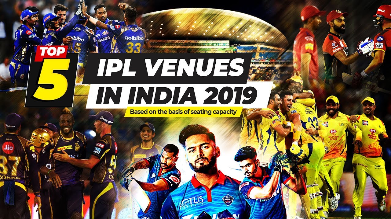 Top 5 IPL Venues 2019 | on the basis of total IPL Matches - YouTube
