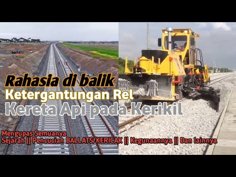 Mengapa Rel Kereta Api Harus Menggunakan Krikil / Ballast? Ini ...