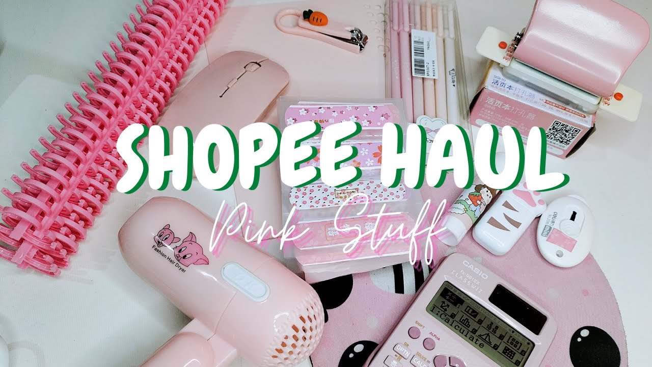 shopee haul + pink stuff aesthetic cute & affordable (school supplies ...