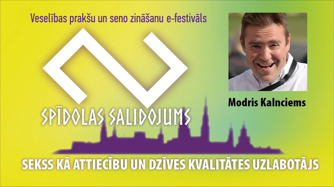 Modris Kalnciems | Sekss kā attiecību un dzīves kvalitātes uzlabotājs ...