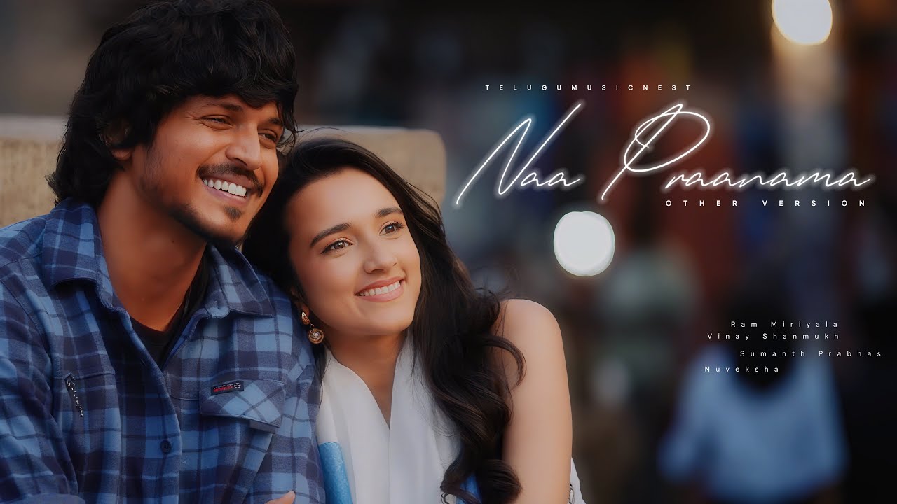 Naa Praanama (Other Version) | Ram Miriyala | Vinay Shanmukh | Sumanth ...