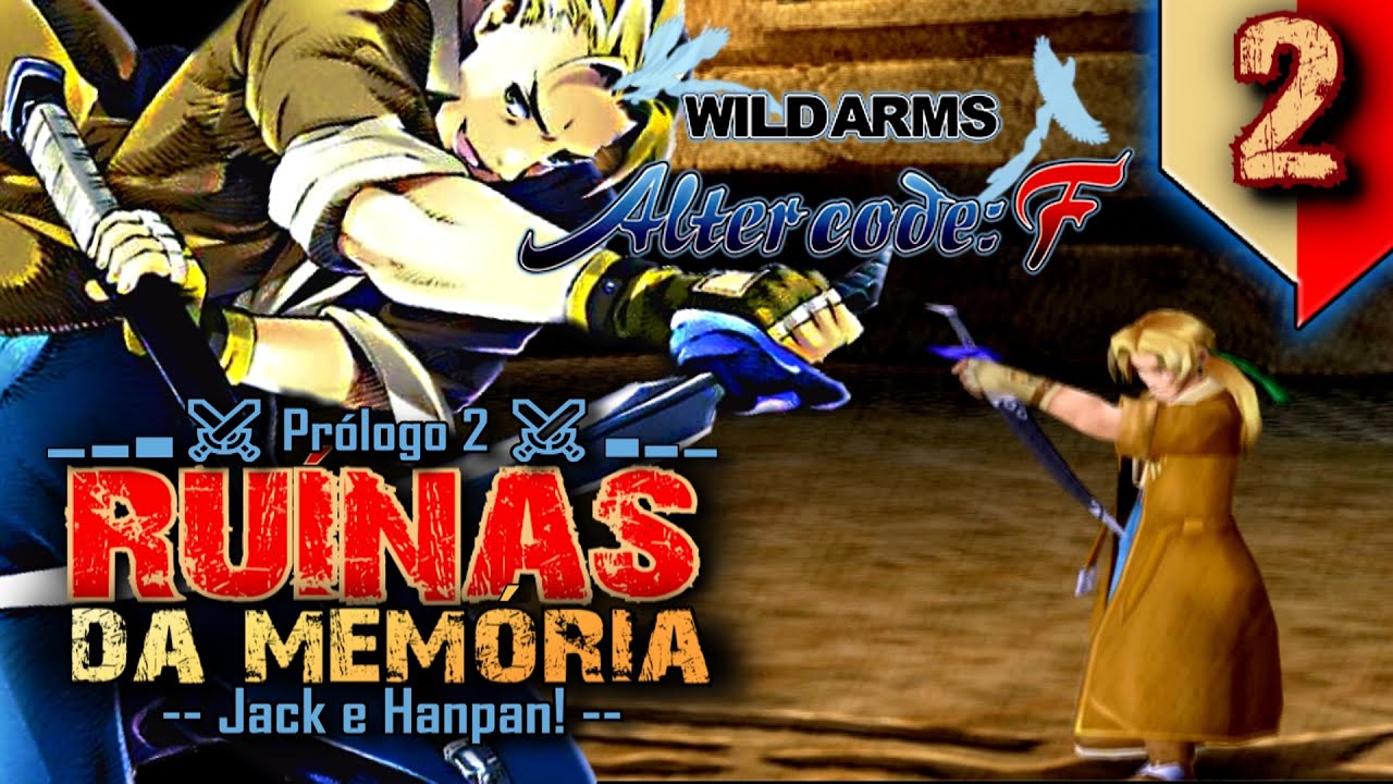 WILD ARMS 1 REMAKE #2 | "Prólogo 2 - O Caçador de Tesouro!" [PS2 ...