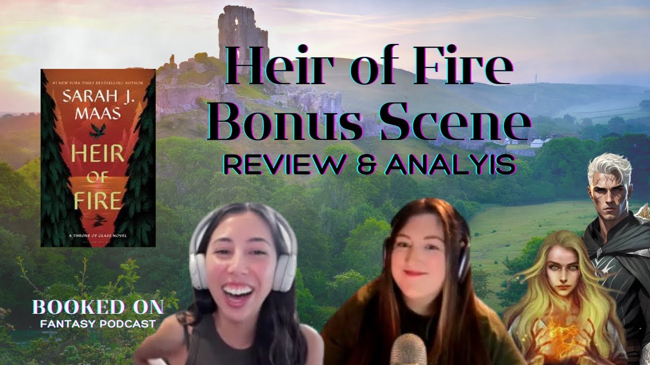 TOG Series Bonus Chapter: Heir of Fire Untitled Bonus Scene | Review ...