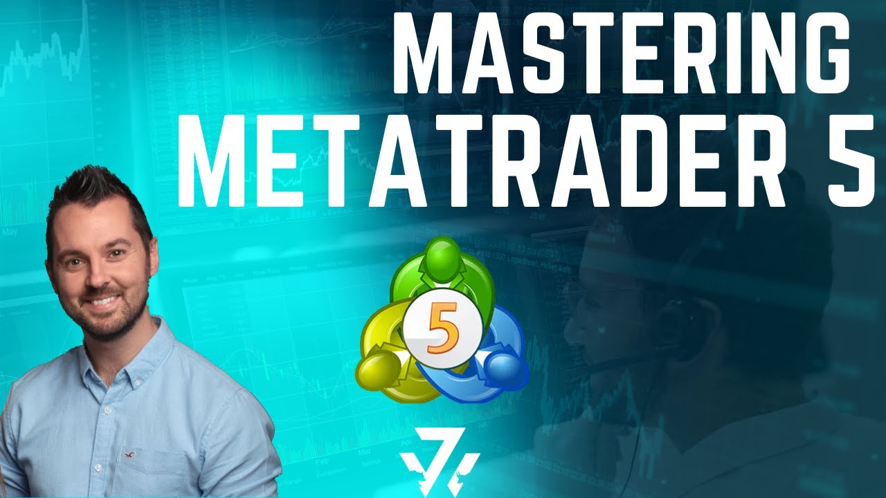A Beginner S Guide To Metatrader 5 Youtube