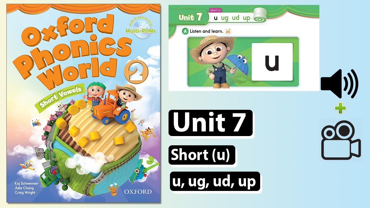 Oxford Phonics World 2 - Unit 7: Short u (u, ug, ud, up) - YouTube